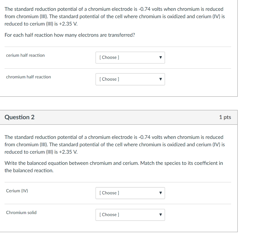 Solved The standard reduction potential of a chromium | Chegg.com
