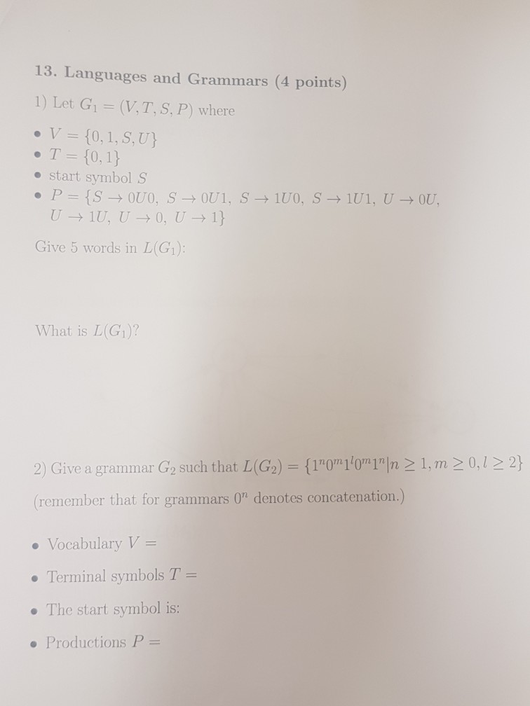 Solved 13. Languages and Grammars (4 points) 1) Let G! = (V, | Chegg.com