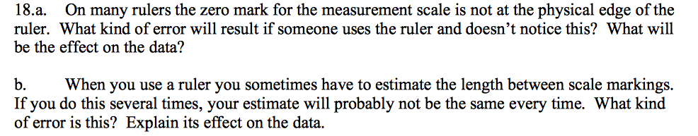 Solved 18.a. On many rulers the zero mark for the | Chegg.com
