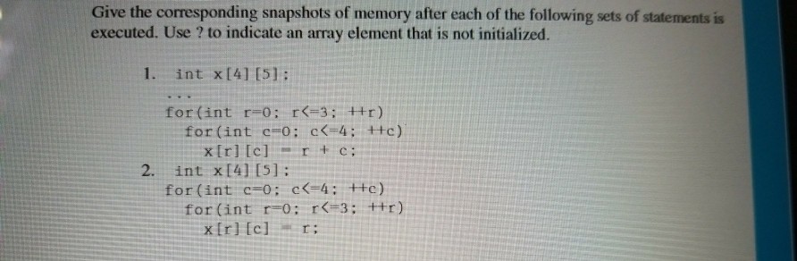Solved Give the coresponding snapshots of memory after each | Chegg.com