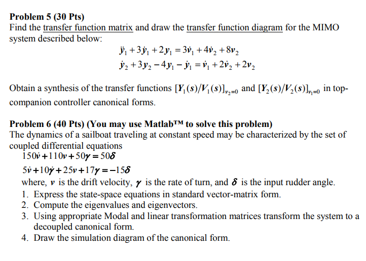 Solved Find The Transfer Function Matrix And Draw The
