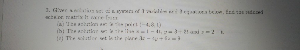Solved 3. Given a solution set of a system of 3 variables | Chegg.com