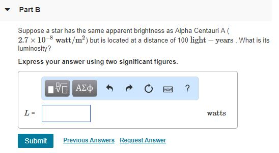 Solved Part B Suppose a star has the same apparent | Chegg.com