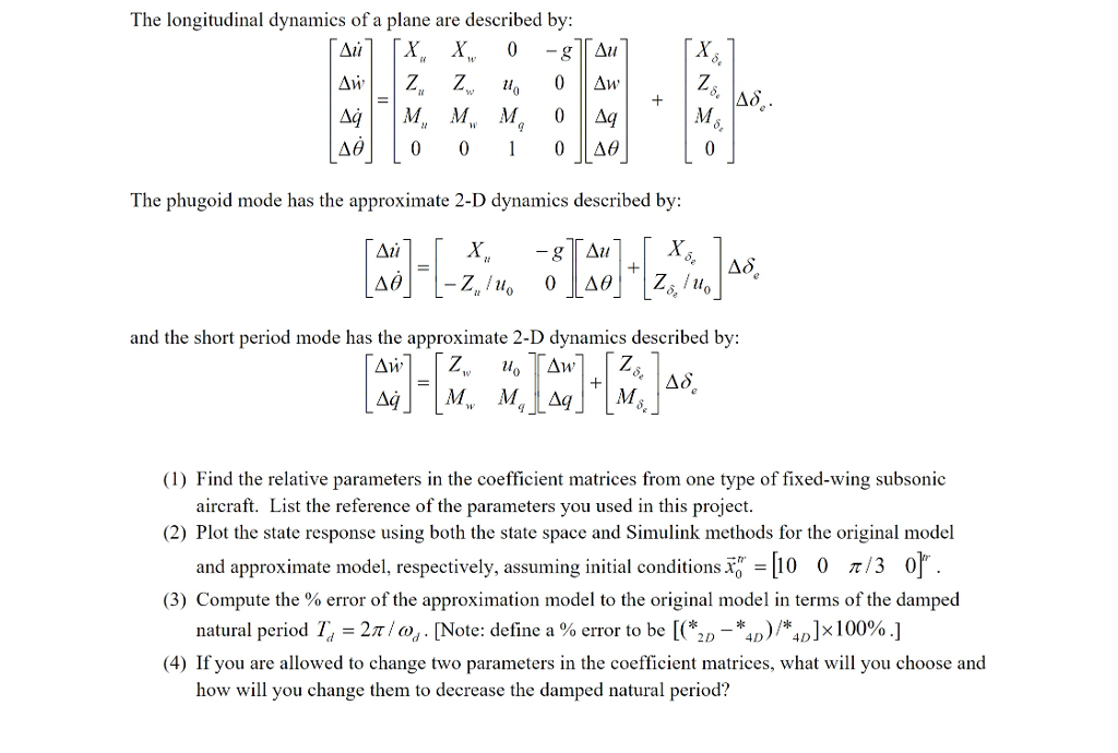 The longitudinal dynamics of a plane are described | Chegg.com