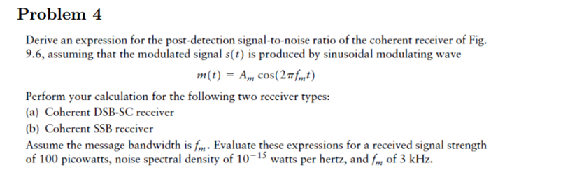 Solved Derive An Expression For The Post Detection