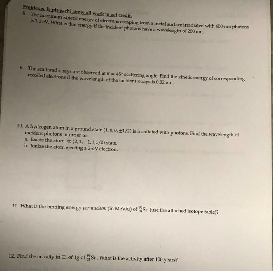 Solved 8. The maximum um kinetic energy of electrons | Chegg.com