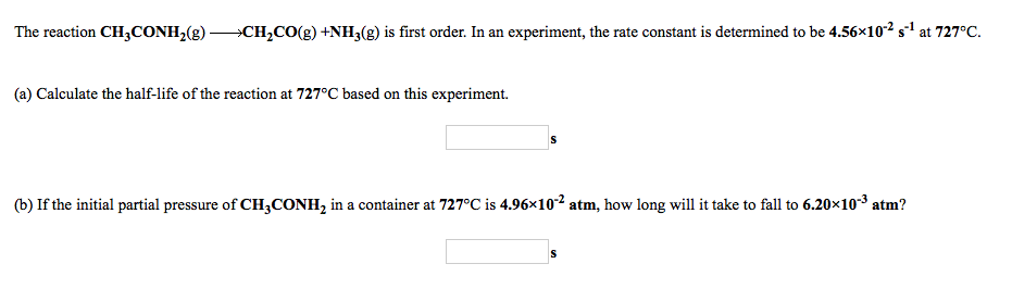 Solved The reaction Cl,CONH2(g) CH2C0(g) +NH3(g) is first | Chegg.com