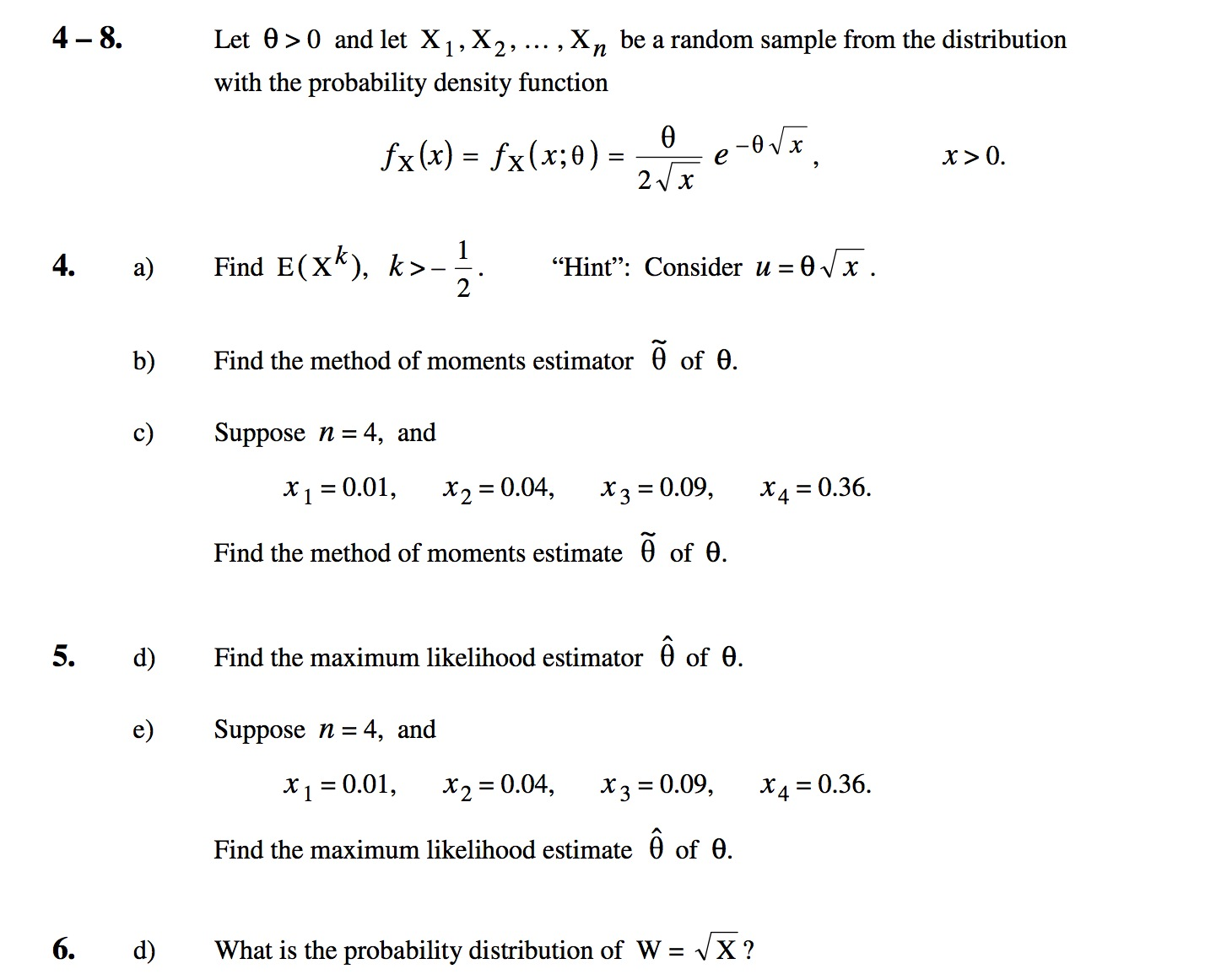 Let theta > 0 and let X1,X2,...,Xn be a random sample | Chegg.com