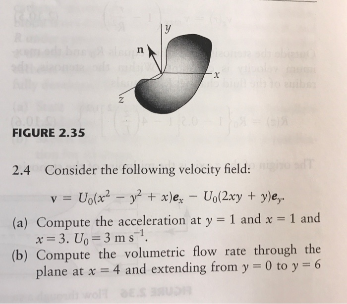 Solved Consider the following velocity field: v = U_0(x^2 - | Chegg.com