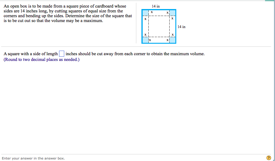 Solved An open box is to be made from a square piece of | Chegg.com