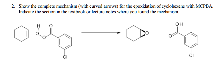 Solved Show the complete mechanism (with curved arrows) for | Chegg.com