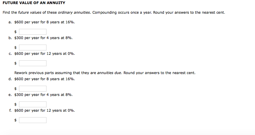 Solved FUTURE VALUE OF AN ANNUITY Find the future values of | Chegg.com