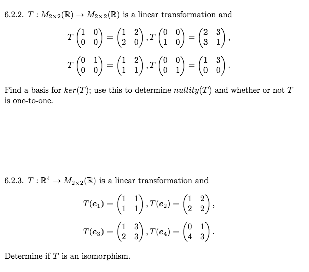Solved T: M_2 times 2 (R) rightarrow M_2 times 2 (R) is a | Chegg.com