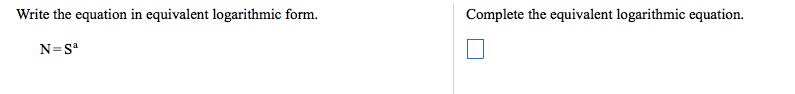 Solved Write the equation in equivalent logarithmic form. | Chegg.com