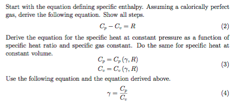 Solved Start with the equation defining specific enthalpy. | Chegg.com