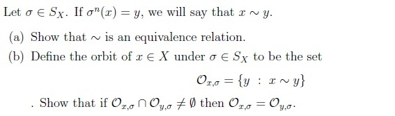 Let sigma SX. If sigma n(x) = y, we will say that x | Chegg.com