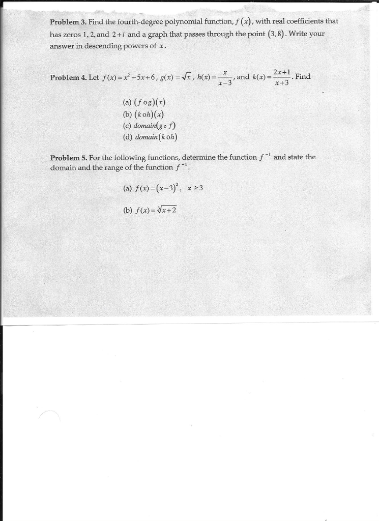 Solved Problem 3 Find The Fourth Degree Polynomial