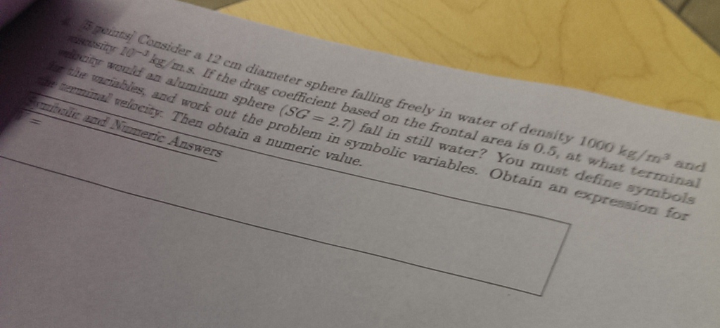 Solved Consider a 12 cm diameter sphere falling freely in | Chegg.com