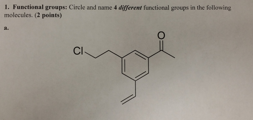 Solved Circle and name 4 different functional groups in the | Chegg.com