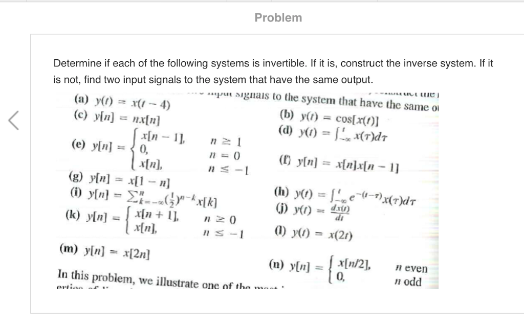 Solved Problem Determine if each of the following systems is | Chegg.com