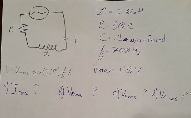 Solved How to find A) Irms B) Vrms C) VLrms D) VCrms | Chegg.com