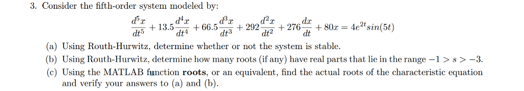 Solved Consider the fifth-order system modeled by: d^5 | Chegg.com