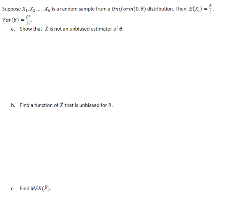 Solved Suppose X.,JX.,,Xx,is a random sample from a | Chegg.com