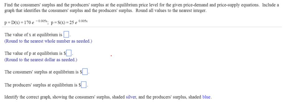 Solved Find the consumers? surplus and the producers? | Chegg.com