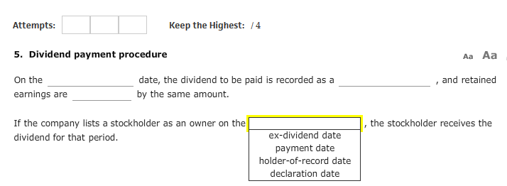 Solved Keep the Highest: /4 5. Dividend payment procedure On | Chegg.com