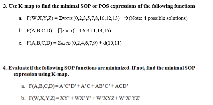Solved 3. Use K-map to find the minimal SOP or POS | Chegg.com