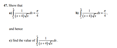 Solved Show that and hence find the value of integral 0 | Chegg.com