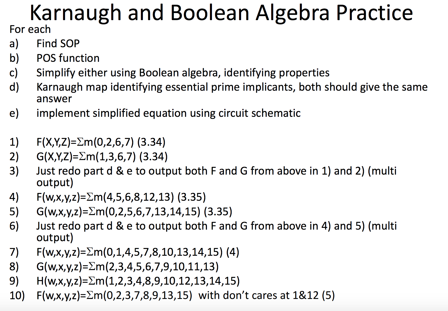 Solved Karnaugh and Boolean Algebra Practice For each Find | Chegg.com