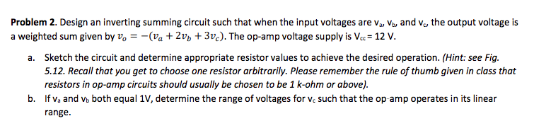 Solved Problem 2. Design an inverting summing circuit such | Chegg.com