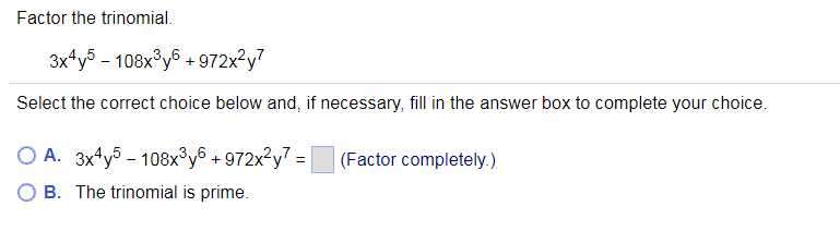 Solved Factor the trinomial Select the correct choice below | Chegg.com