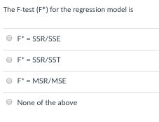 Solved The F-test (F*) for the regression model is F* | Chegg.com