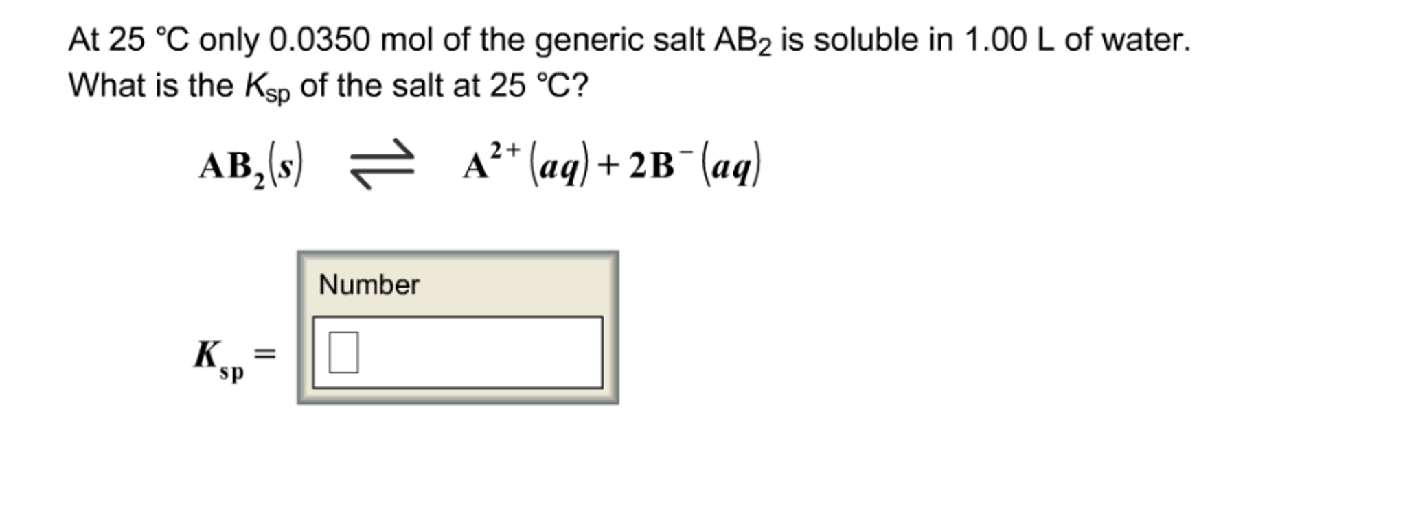 Solved At 25 degree C only 0.0350 mol of the generic salt | Chegg.com
