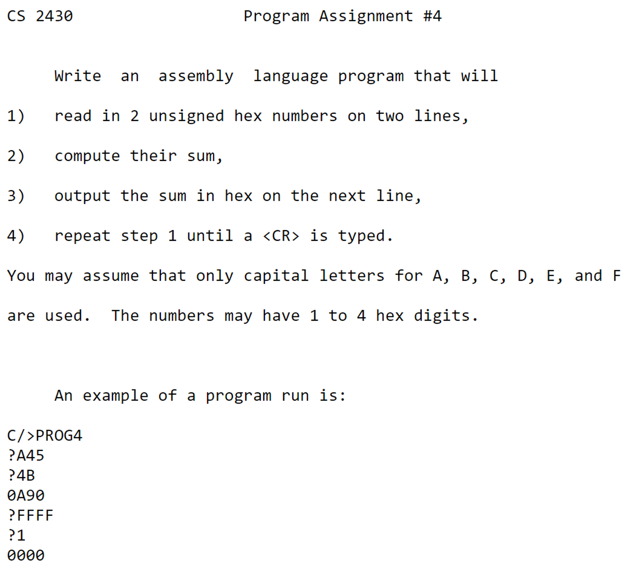 Write an assembly language program that will read in | Chegg.com