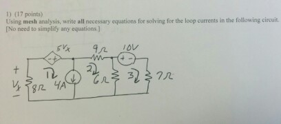 Solved Using mesh analysis, write all necessary equations | Chegg.com