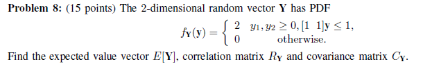 Solved Problem 8: (15 points) The 2-dimensional random | Chegg.com