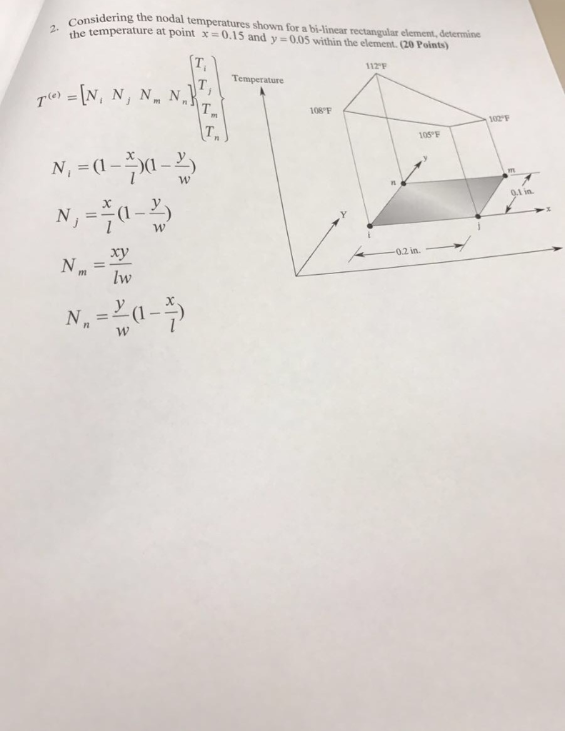 Solved Considering the nodal temperatures shown for a | Chegg.com