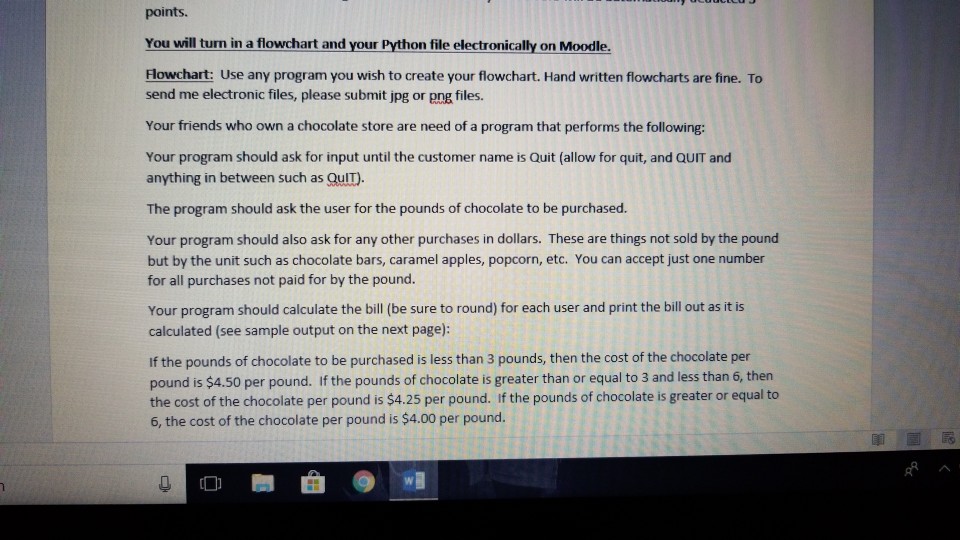 Solved points. You will turn in a flowchart and your Python | Chegg.com