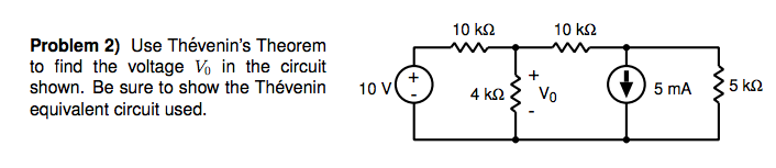 Solved Use Thevenin's Theorem to find the voltage V0 in the | Chegg.com Solved Use Thevenin's Theorem to find the voltage V0 in the | Chegg.com