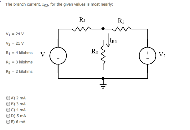Solved: The Branch Current, IR3, For The Given Values Is M... | Chegg.com