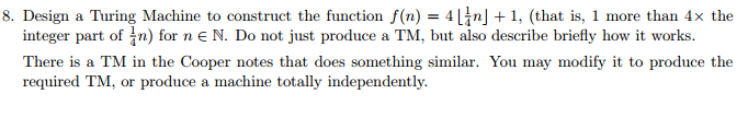 Solved Design a Turing Machine to construct the function | Chegg.com