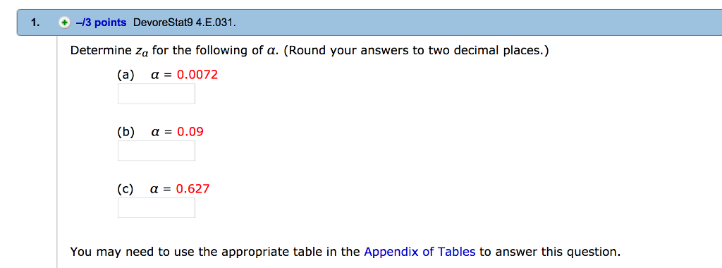 Solved Determine z_alpha for the following of alpha. (Round | Chegg.com