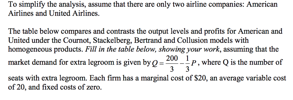 Solved To simplify the analysis, assume that there are only | Chegg.com