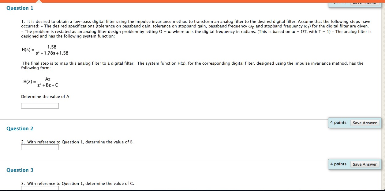 Solved Question 1 using the impulse invariance method to | Chegg.com