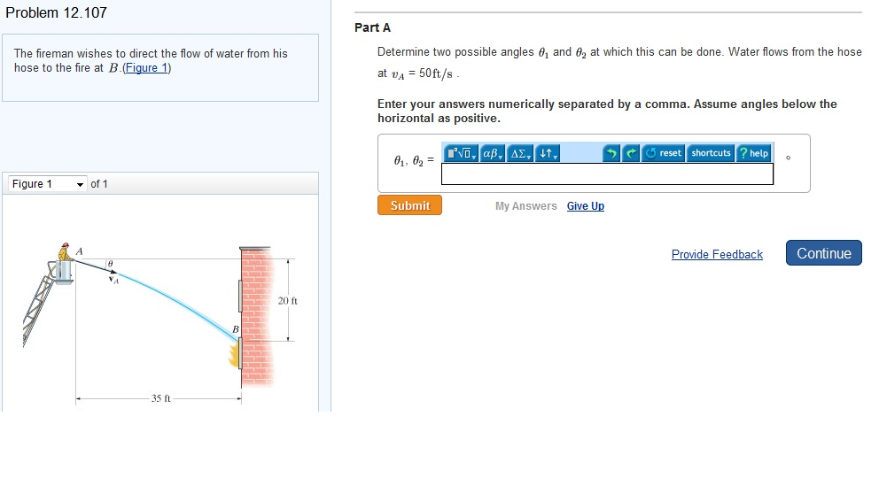 Solved The fireman wishes to direct the flow of water from | Chegg.com