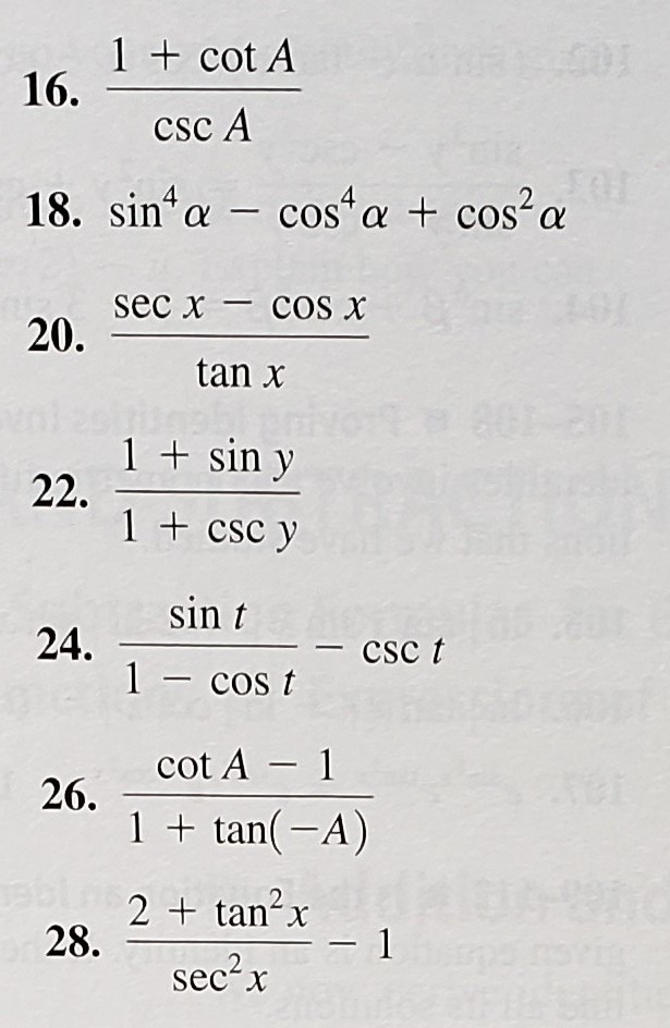Solved 1 cot A csc A 16 18. sin4 ?-cos4 ? + cosa sec xCOS x | Chegg.com