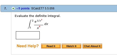 Solved Evaluate the definite integral. Integrate limit 1 to | Chegg.com